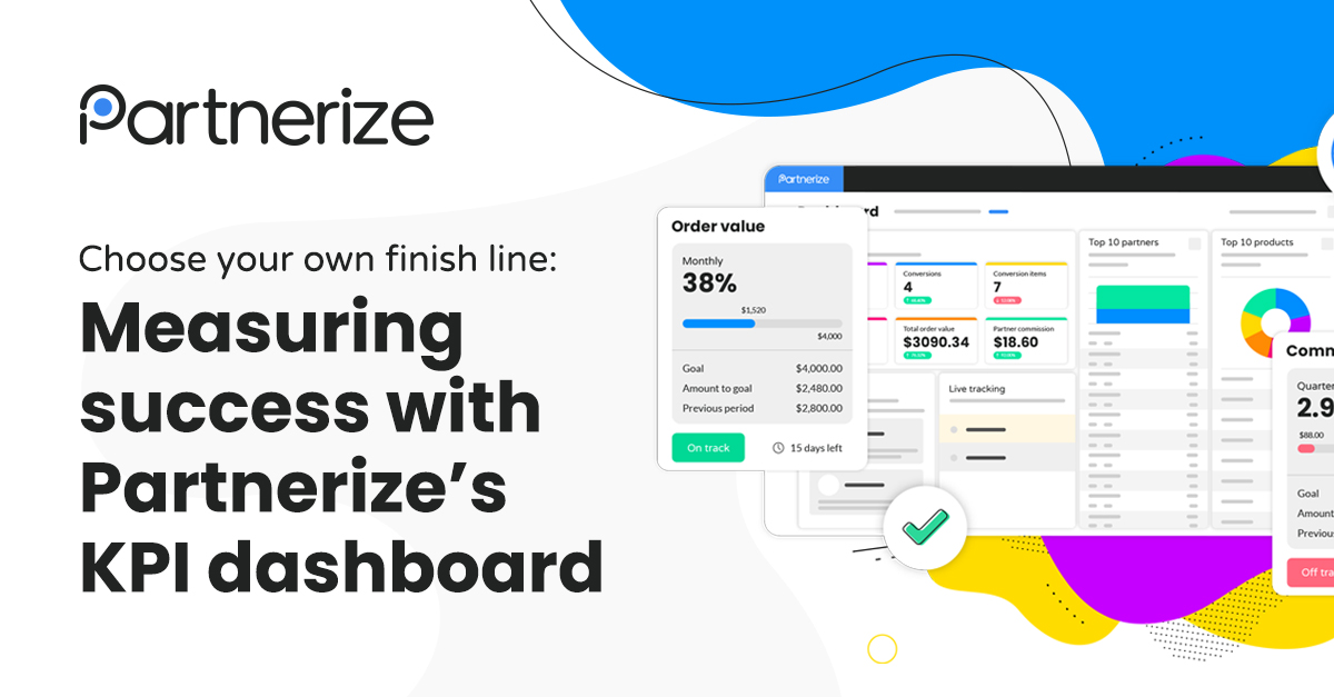 Choose your own finish line: Measuring success with Partnerize's KPI dashboard | eBook | Partnerize