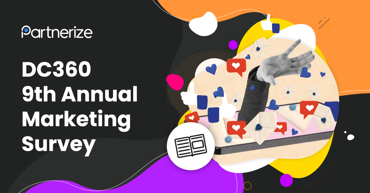 ebook | DC360 9th Annual Marketing Survey | Partnerize
