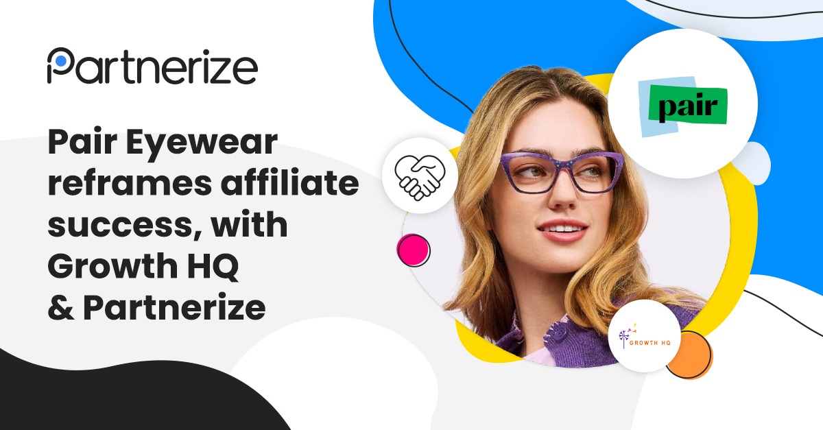 Pair Eyewear | Case Study | Partnerize