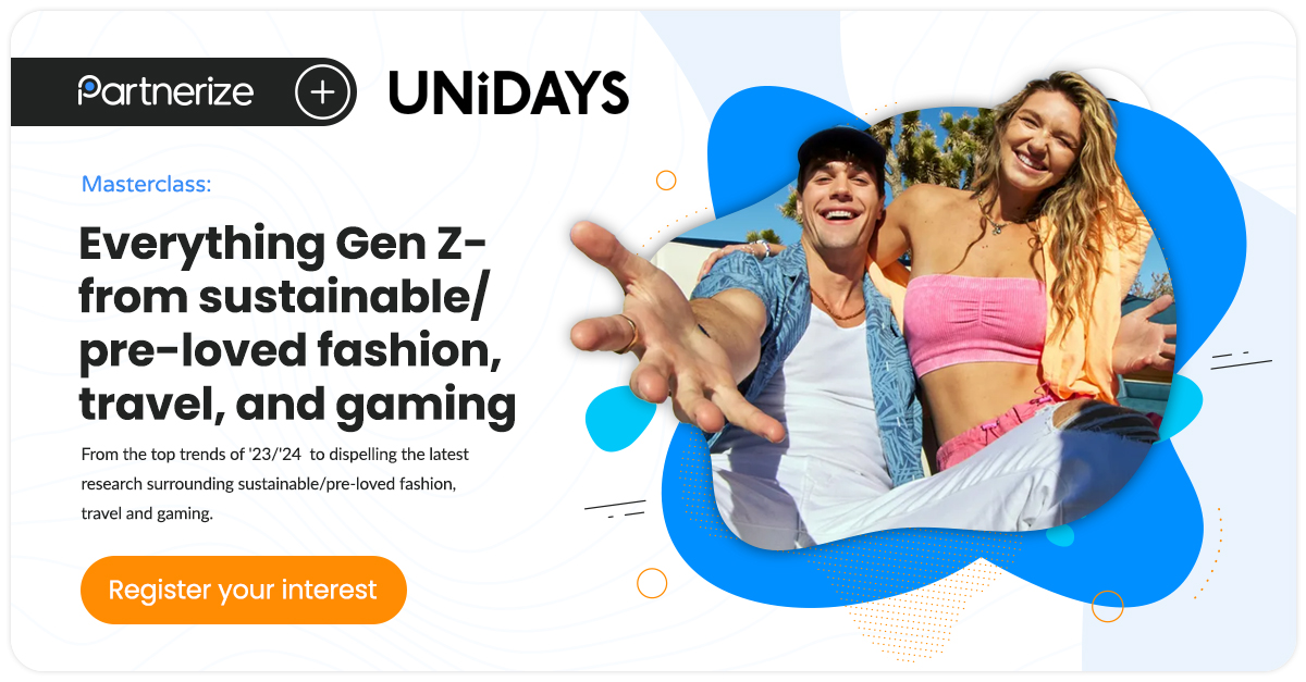 Masterclass on everything Gen Z with Unidays and Partnerize